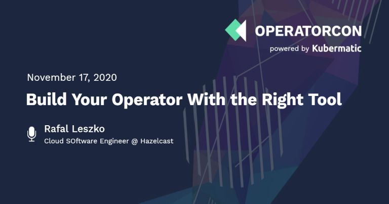 Build Your Operator With the Right Tool | Kubermatic